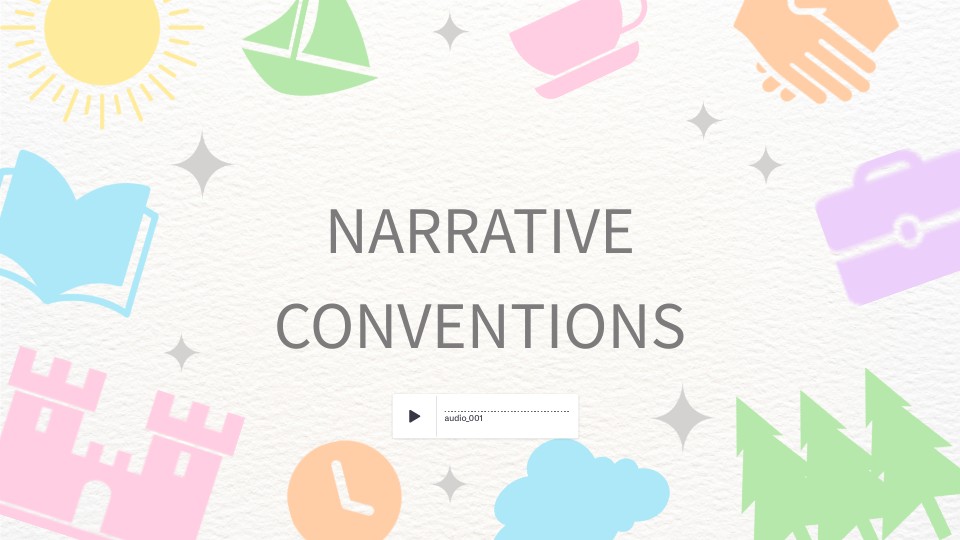 Narrative Conventions: Character, POV, & Style