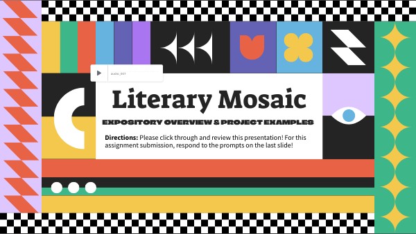 Literary Mosaic: Expository Overview & Project Examples | Genially