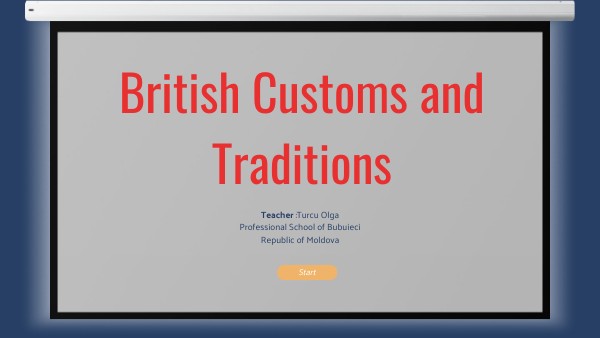 British Customs and Traditions | Genially