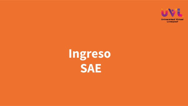 GUÍA INGRESO SAE | Genially
