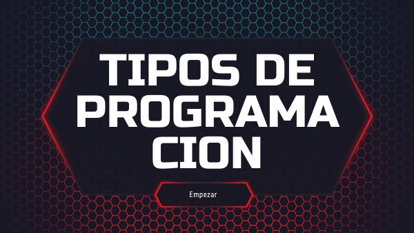 tipos de programacion | Genially