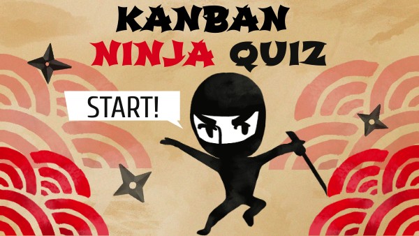 Kanban Ninja Quiz