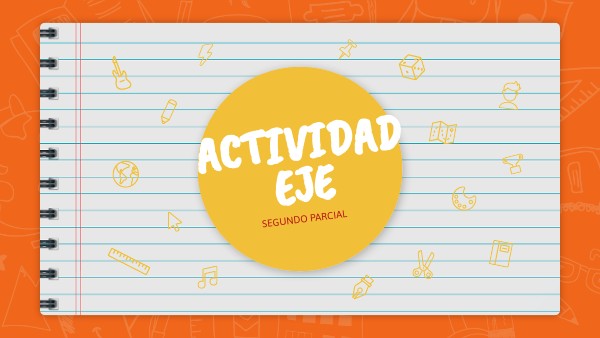 PRESENTACIÓN ACTIVIDAD EJE | Genially