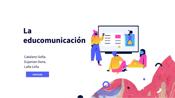 EDUCOMUNICACIÓN. | Genially