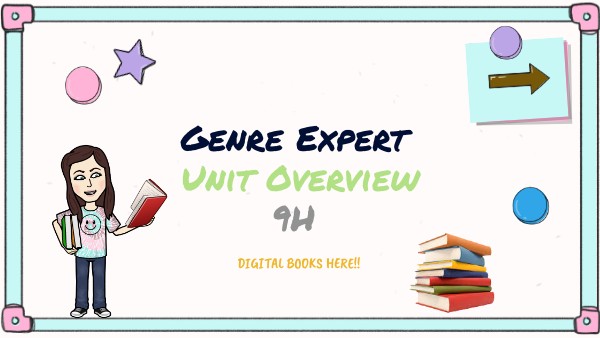 9th- Genre Expert Unit 2/Q2