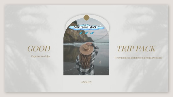 PRESENTACIÓN GOOD TRIP PACK | Genially
