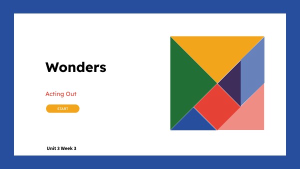 Wonders_Gl_Unit3_Week3