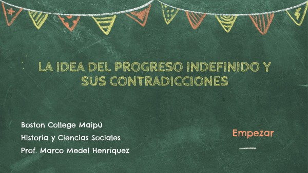 Progreso indefinido y sus contradicciones | Genially