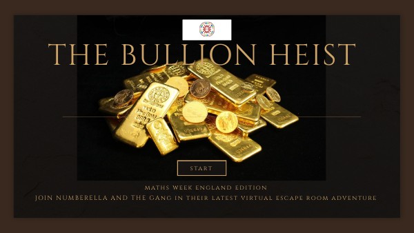The Bullion Heist - Level 3 MWE Edition