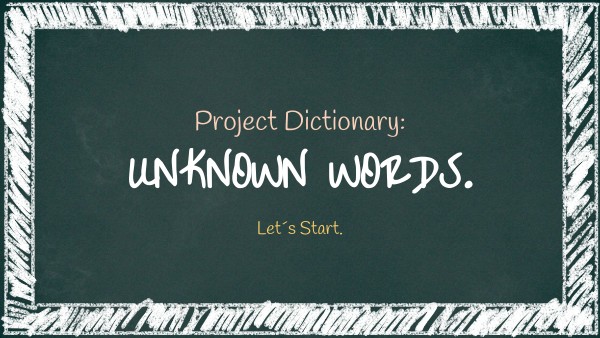 UNKNOW WORDS PROJECT | Genially