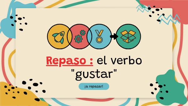Repaso "gustar" | Genially