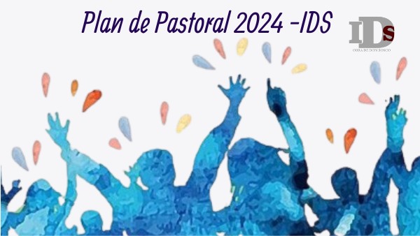 presentacion PLAN DE PASTORAL 2024 | Genially