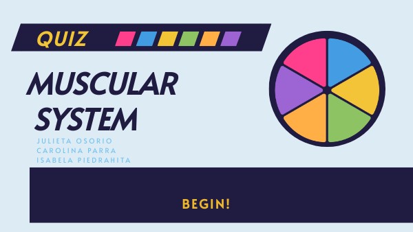 Muscular system quiz | Genially