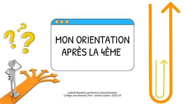 Mon orientation en 4e