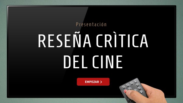 RESEÑA CRÌTICA DE CINE | Genially