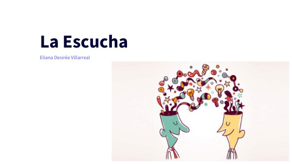 La Escucha | Genially