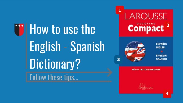 How to use the English-spanish dictionary