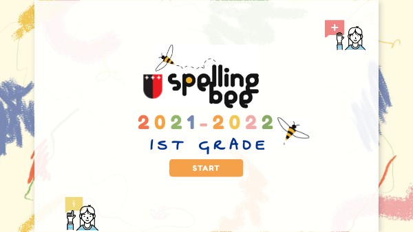 Spelling bee 1st grade | Genially