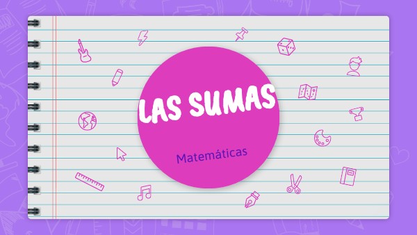 SUMAS - MATEMÁTICAS | Genially