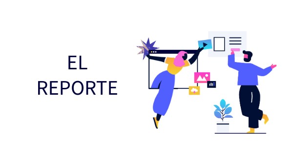 9° EL REPORTE | Genially