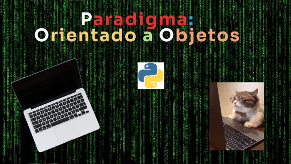 Paradigma de programacion de objetos | Genially