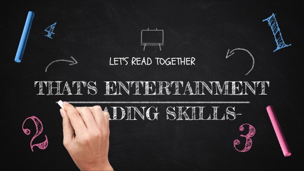 That's Entertainment- Reading