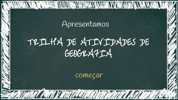 TRILHAS DE ATIVIDADES | Genially