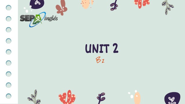 Unit 2 B2
