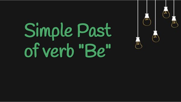Past of be
