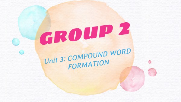 GROUP 2 PRESENTATION