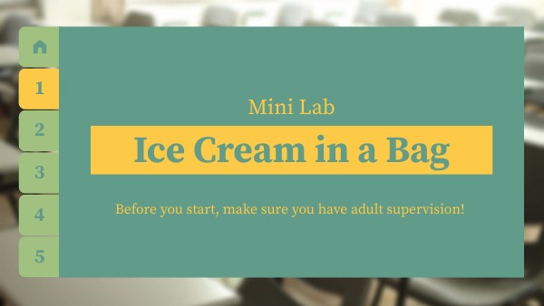 Mini Lab: Ice Cream in a Bag