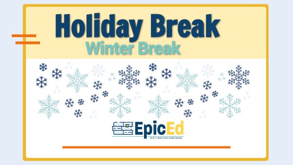 Holiday Break-Winter Break FINAL | Genially
