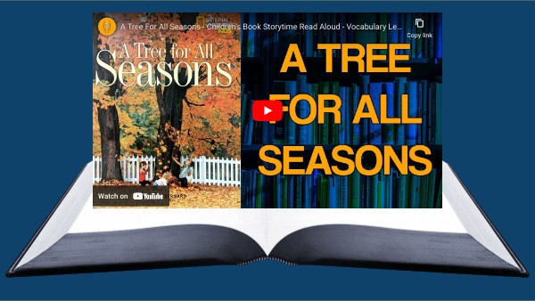 A Tree for All Seasons READ ALOUD (NOT GUEST)