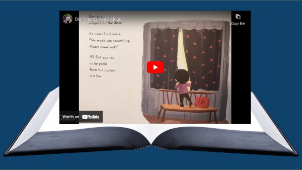 Read Aloud: Big Friends | Genially