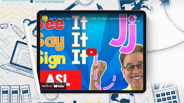 26- Letter J sing and Sign