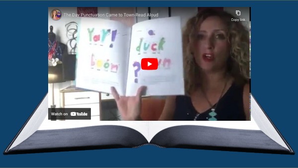 Read Aloud: The Day Punctuation Came to Town