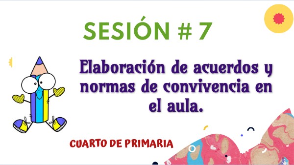 CUARTO DE PRIMARIA - SESION 5 | Genially