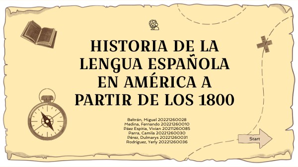 HISTORIA DE LA LENGUA ESPAÑOLA EN AMERICA