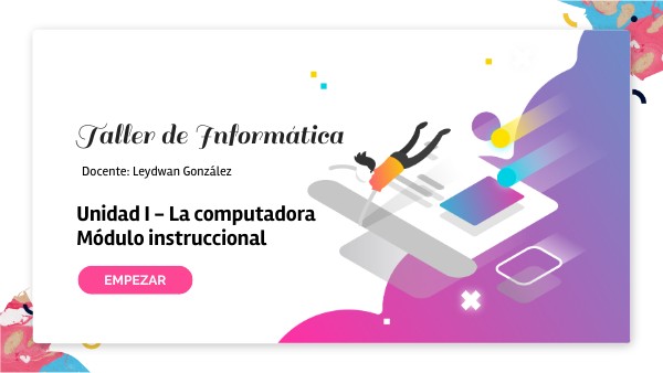 Unidad I - Taller de Informatica