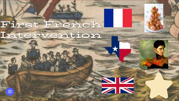 First French Intervention | Genially