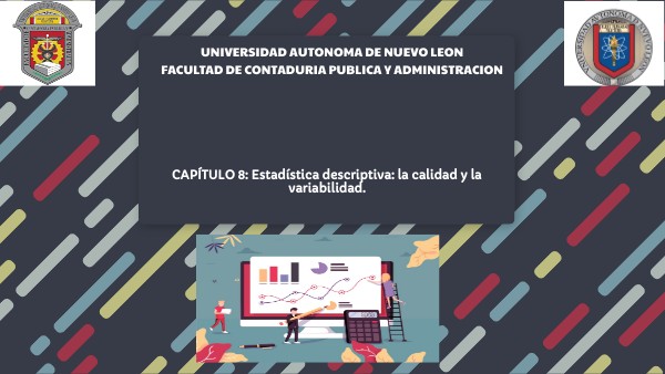 CAP.8 ESTADISTICA DESCRIPTIVA | Genially