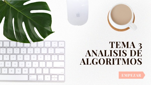 ANALISIS DE ALGORITMO | Genially