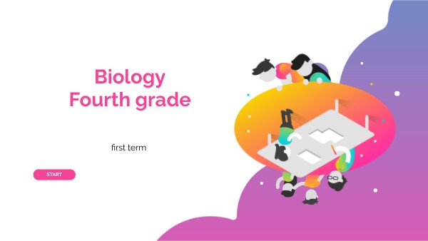 Biology- 4th grade first term | Genially