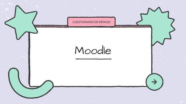Cuestionario de repaso: Moodle