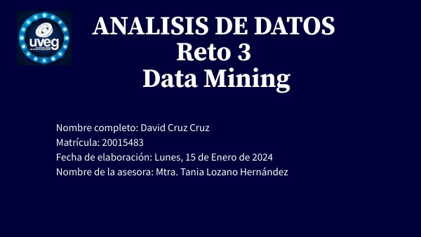 R3. Data Mining - David Cruz Cruz | Genially