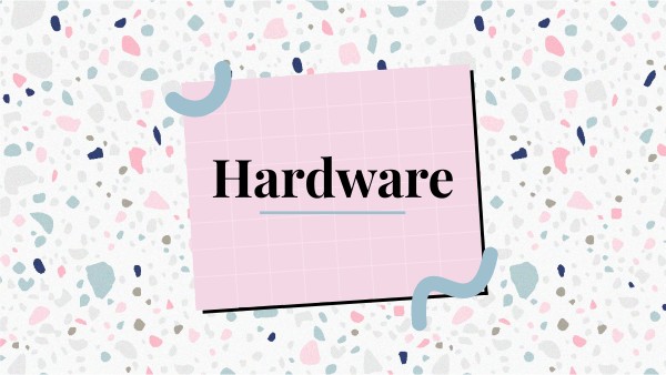 Hardware | Genially