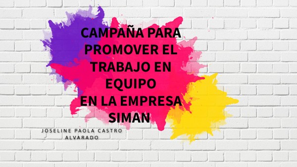 Campaña para promover trabajo en equipo | Genially