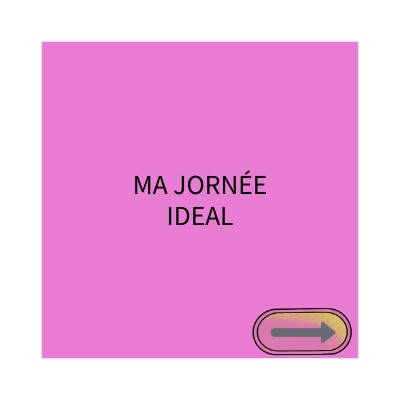 ma jornée ideal | Genially