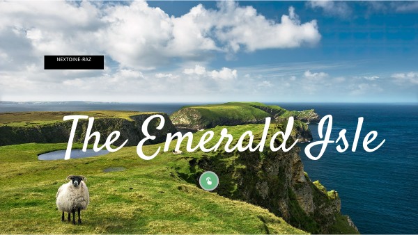 The emerald isle | Genially