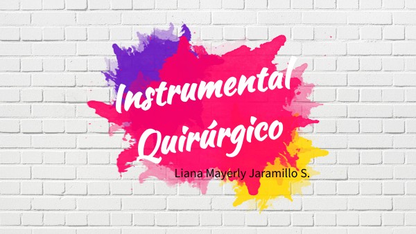 INSTRUMENTAL QUIRÚRGICO | Genially